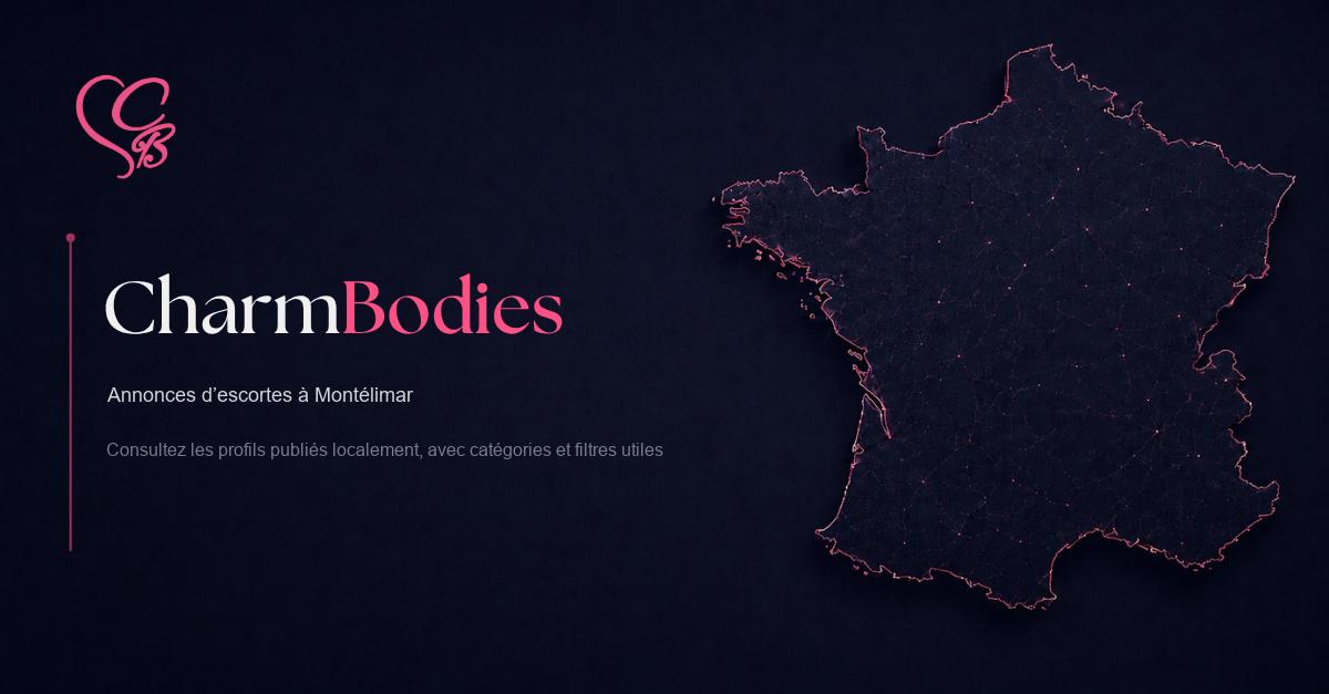 Escortes à Montélimar, centre, gare et A7 - Charm Bodies